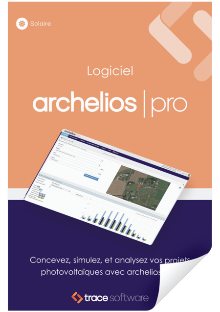 Téléchargez notre brochure sur le logiciel archelios Pro